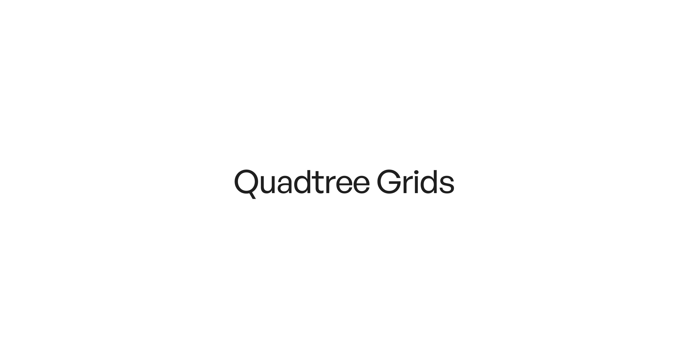 Quadtree Grids